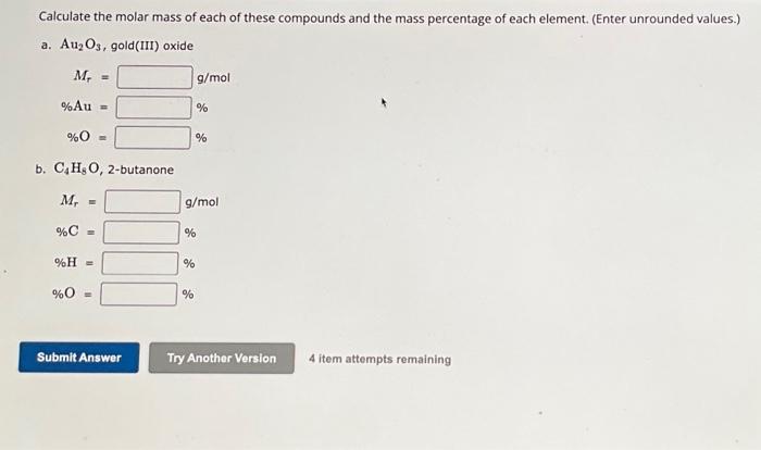 Solved Calculate the molar mass of each of these compounds | Chegg.com