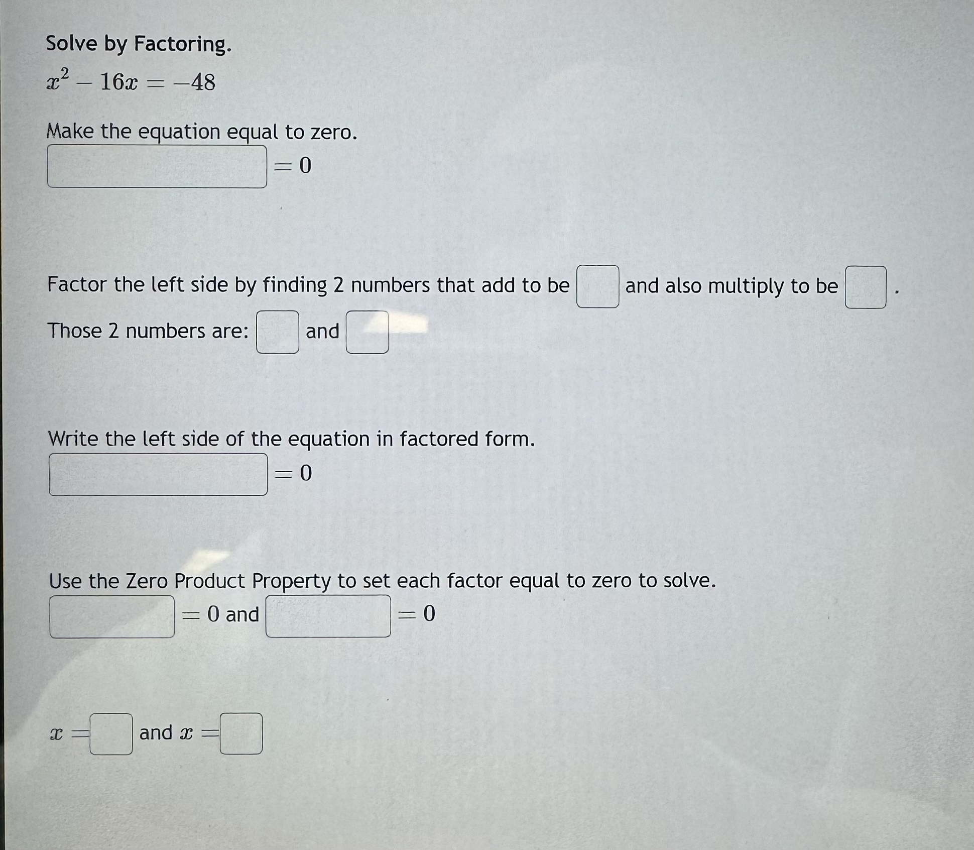 Solved Solve by Factoring.x2-16x=-48Make the equation equal | Chegg.com