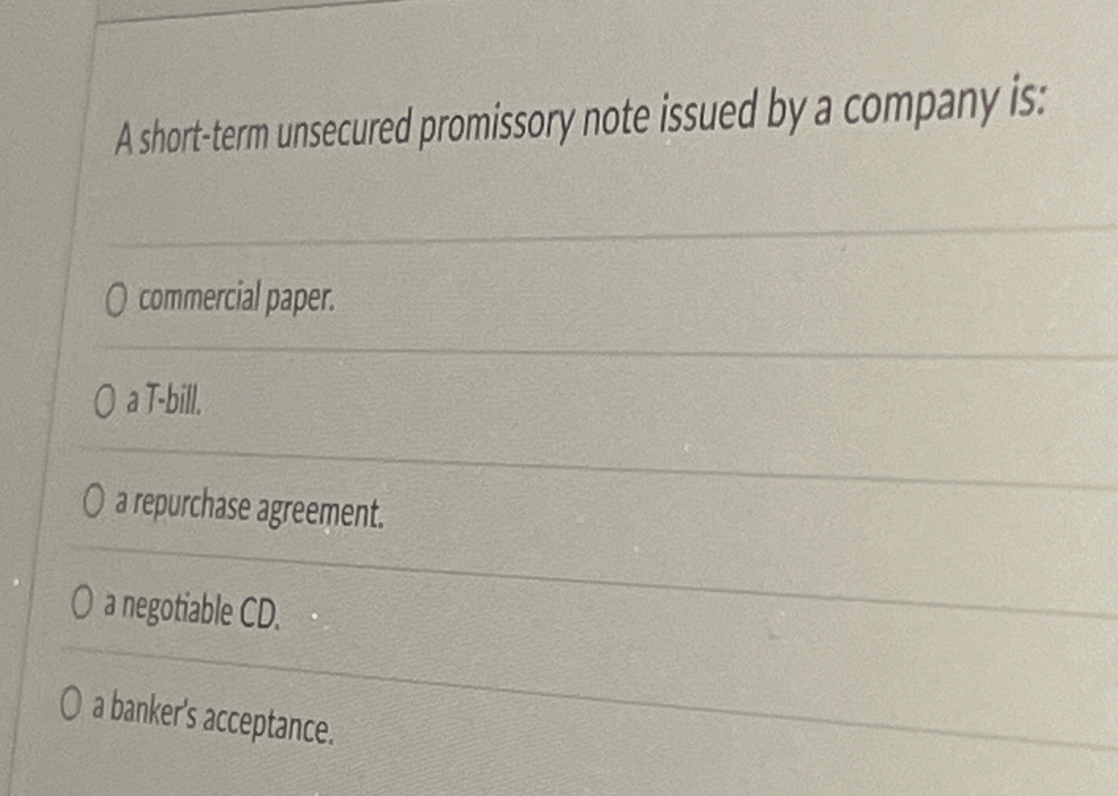 Solved A short-term unsecured promissory note issued by a | Chegg.com