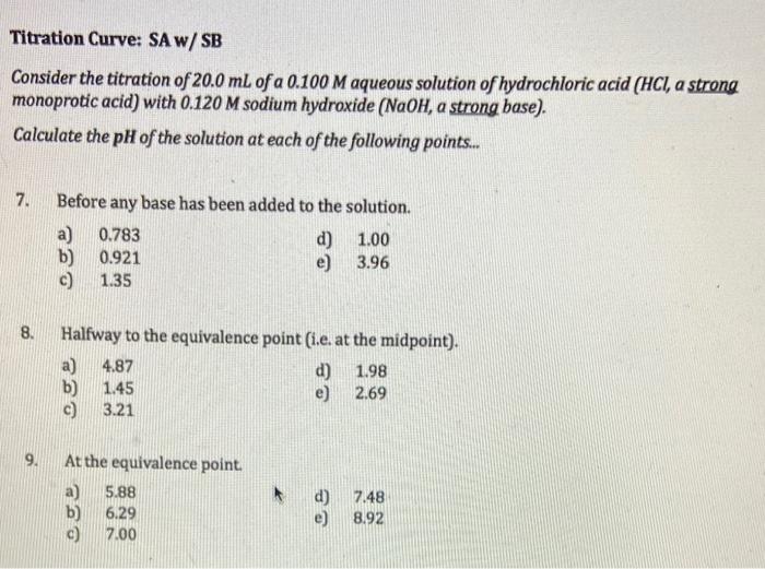 Solved Titration Curve: SA w/ SB Consider the titration of | Chegg.com