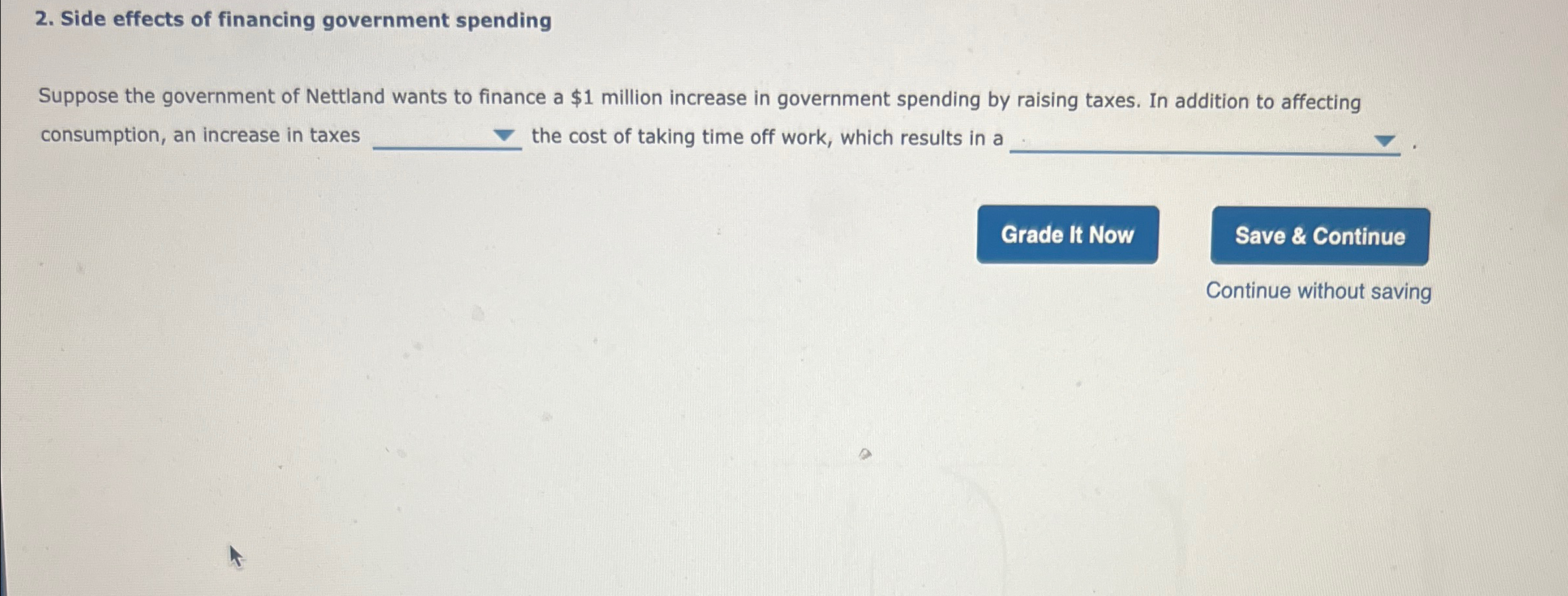 Solved Side effects of financing government spendingSuppose | Chegg.com