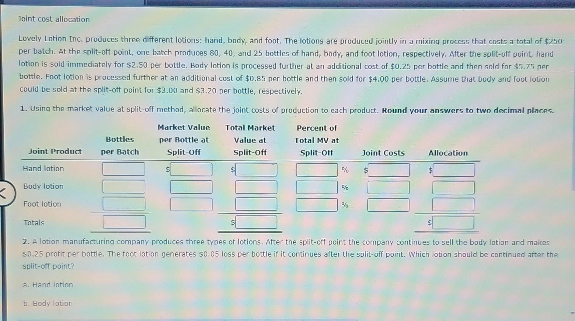 Solved 2. A lotion manufacturing company produces three | Chegg.com