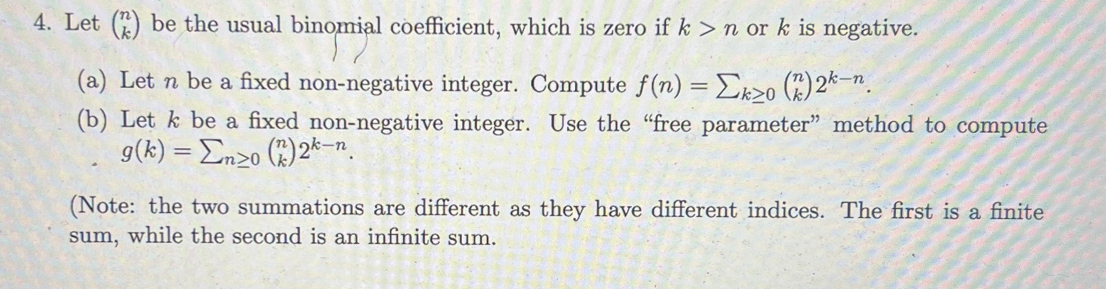 Solved Let (nk) ﻿be the usual binomial coefficient, which is | Chegg.com