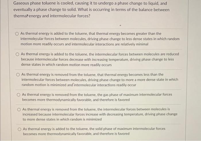 Solved Solid phase toluene is heated, causing it to undergo | Chegg.com