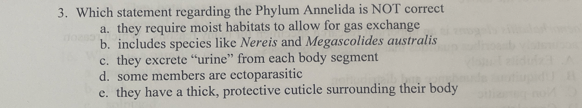 Solved Which statement regarding the Phylum Annelida is NOT | Chegg.com