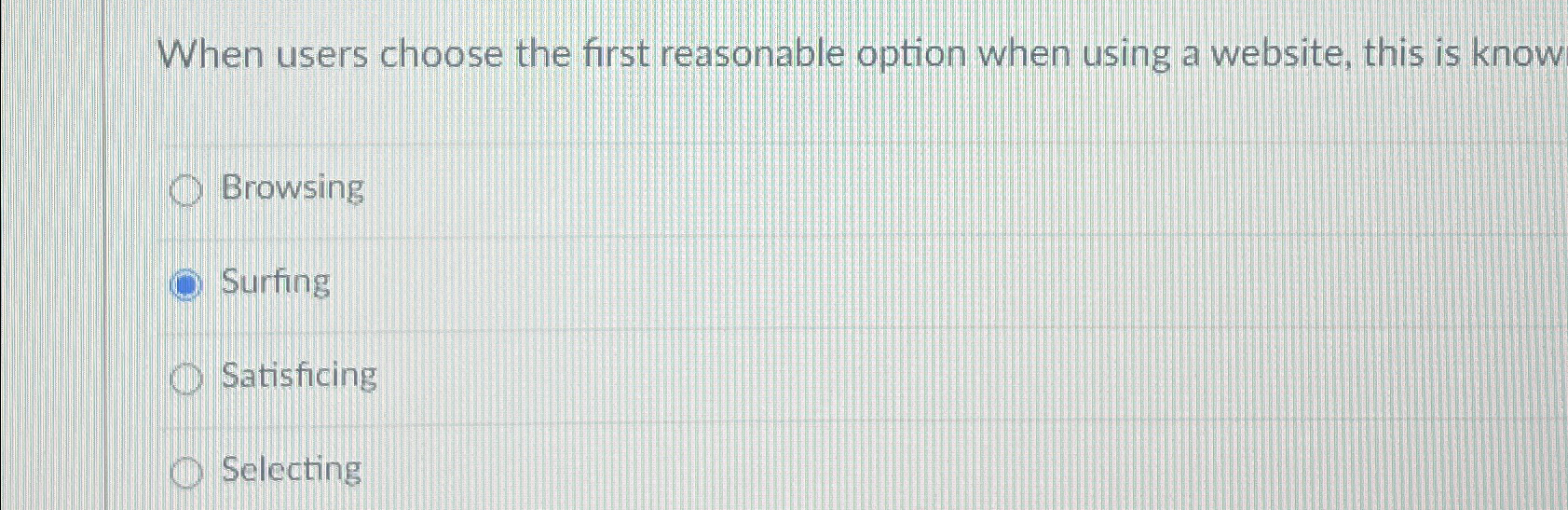 Solved When users choose the first reasonable option when | Chegg.com