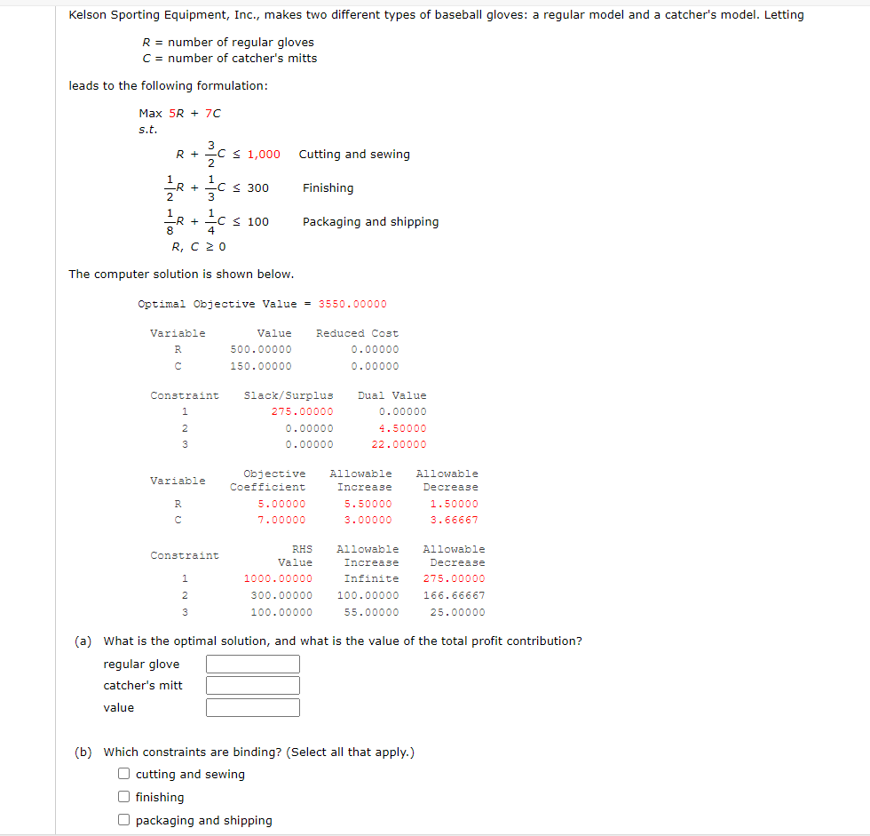 Solved Kelson Sporting Equipment, Inc., makes two different | Chegg.com