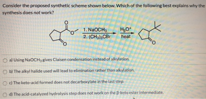 Solved Consider the proposed synthetic scheme shown below. | Chegg.com
