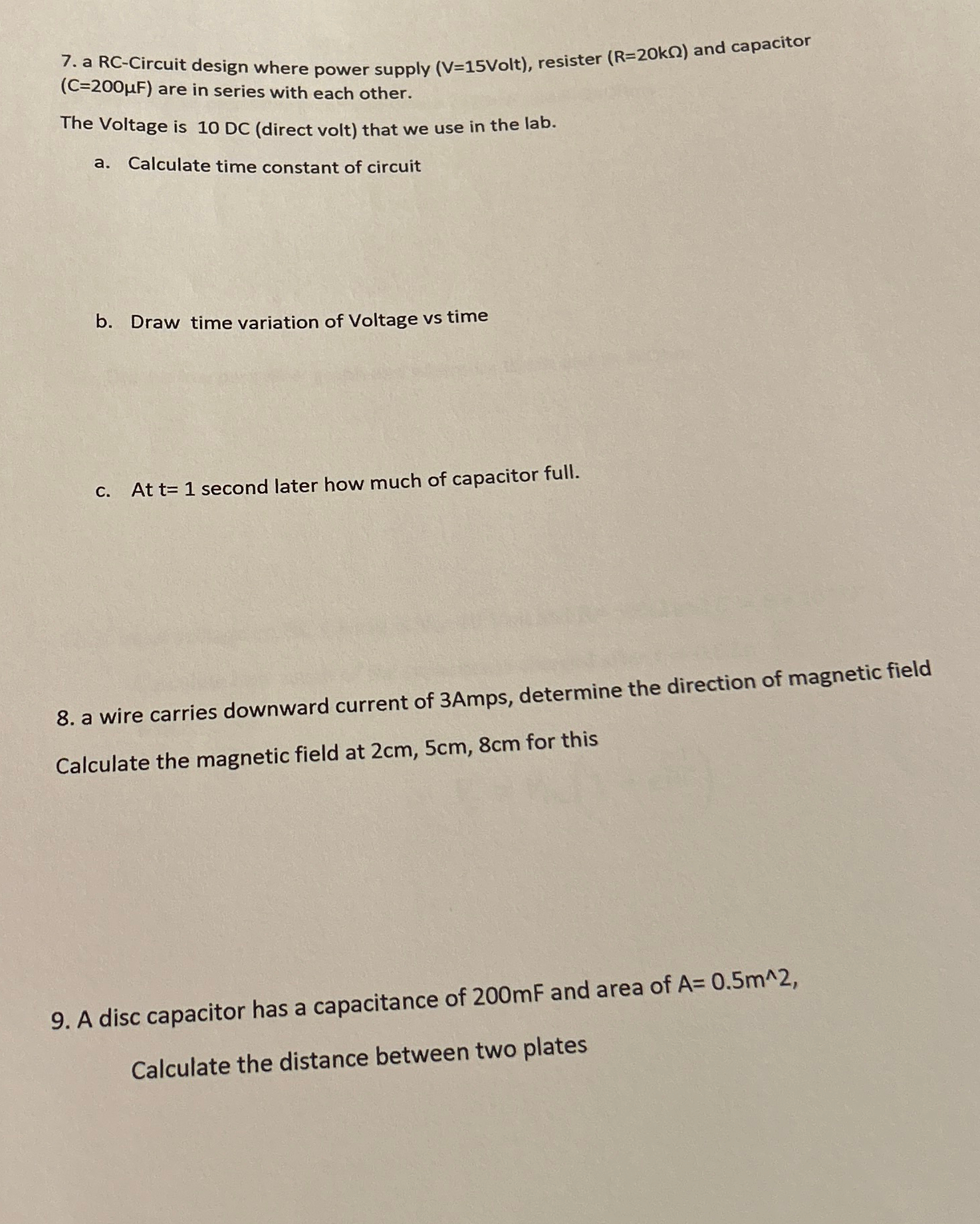 Solved a RC-Circuit design where power supply ( V=15Volt, | Chegg.com