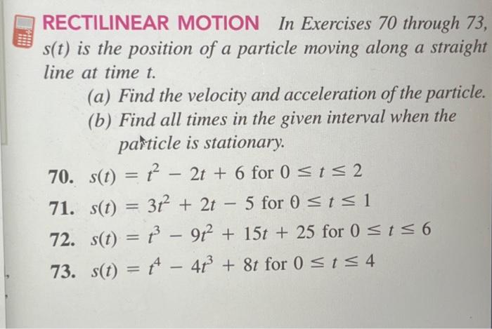 Solved RECTILINEAR MOTION In Exercises 70 through 73, s(t) | Chegg.com