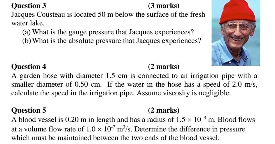 Solved Question 3 (3 marks) Jacques Cousteau is located 50 m | Chegg.com