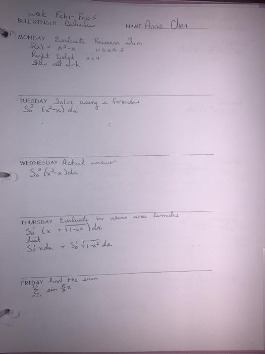Solved week Febi- Febs BELL RINGER Calculus NAME Annie Chen | Chegg.com