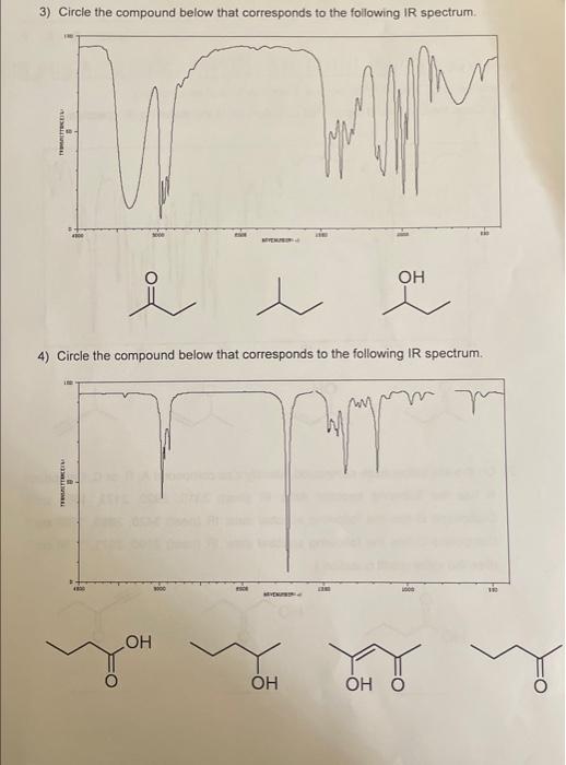 Solved 3) Circle the compound below that corresponds to the | Chegg.com