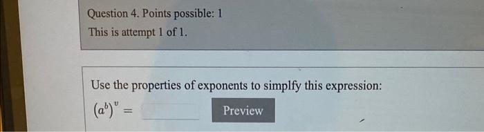 Solved Question 4. Points possible: 1 This is attempt 1 of 1 | Chegg.com