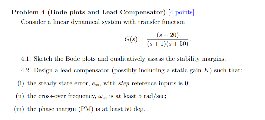 Problem 4 (Bode plots and Lead Compensator) [4 | Chegg.com