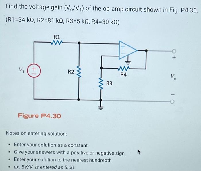 Solved Find the voltage gain (V0/V1) of the op-amp circuit | Chegg.com