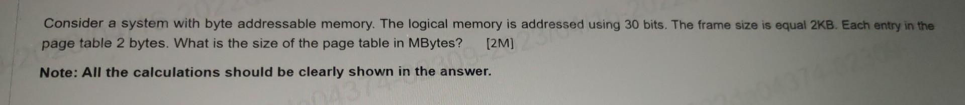 Solved Consider A System With Byte Addressable Memory The