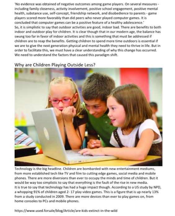 A lack of outdoor activity can have many consequences | Chegg.com