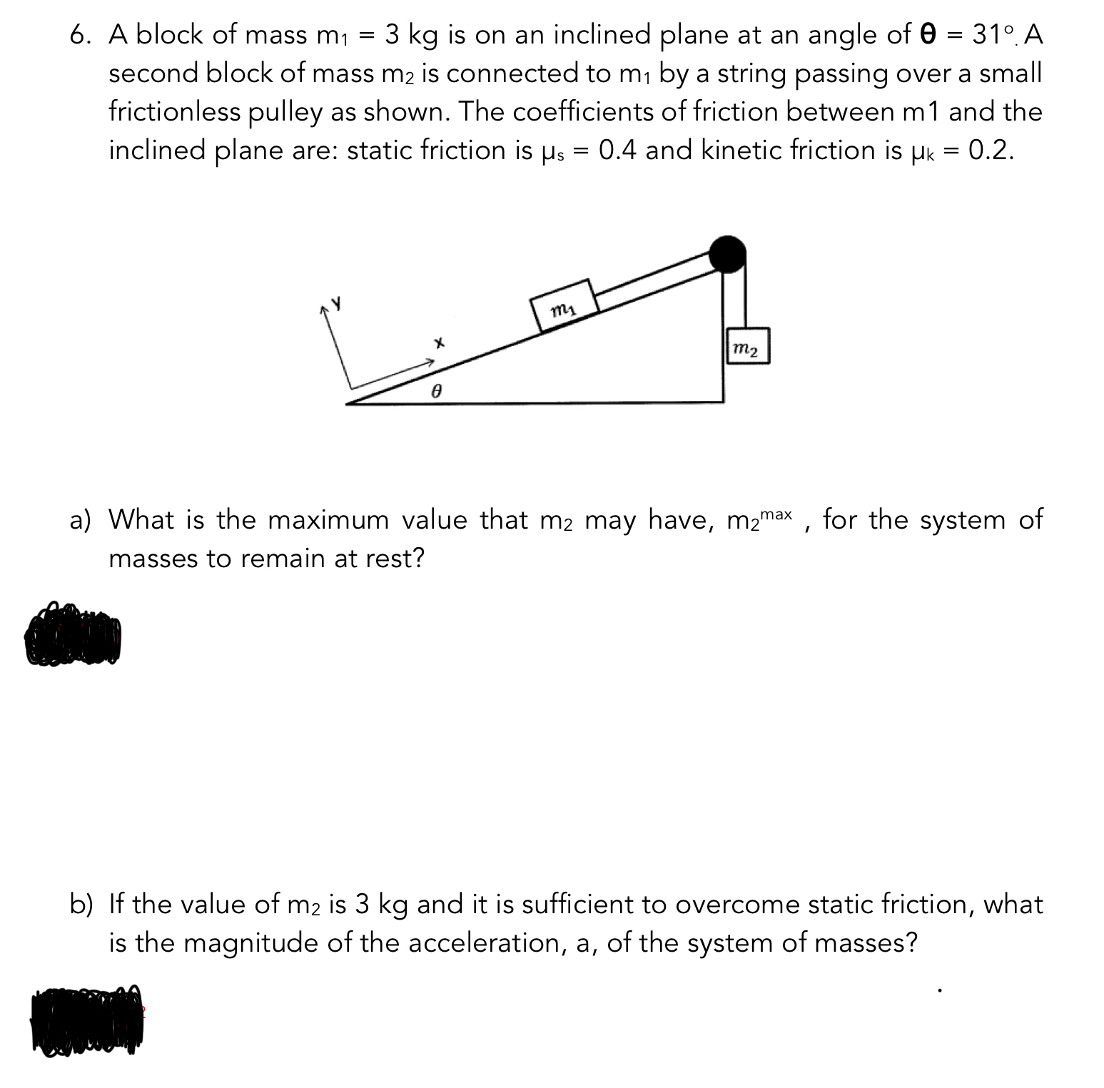 Solved A block of mass m1=3kg ﻿is on an inclined plane at an | Chegg.com