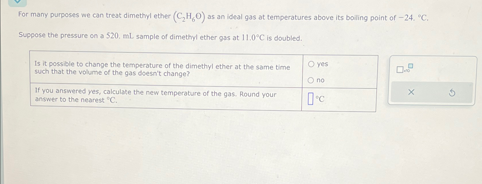 Solved For many purposes we can treat dimethyl ether (C2H6O) | Chegg.com