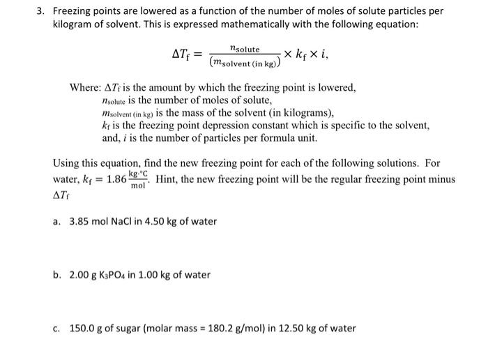Solved Freezing points are lowered as a function of the | Chegg.com