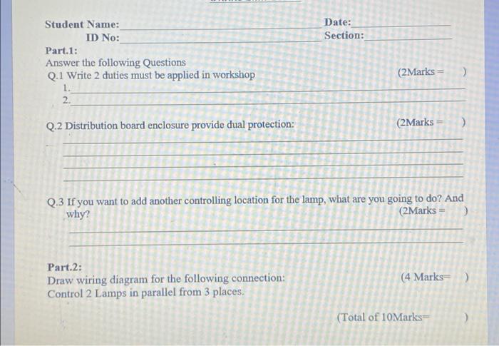 Solved Date: Section: Student Name: ID No: Part.1: Answer | Chegg.com