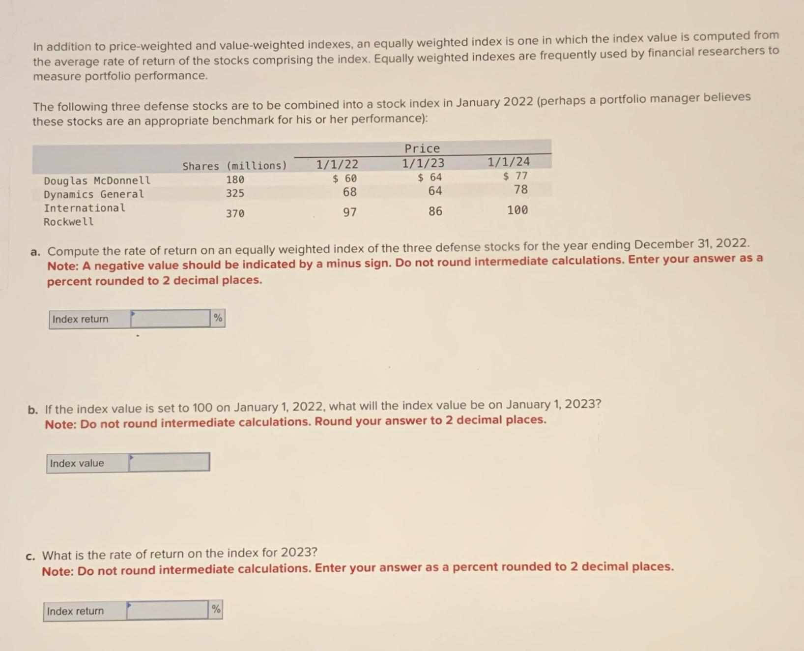 Solved In addition to price-weighted and value-weighted | Chegg.com