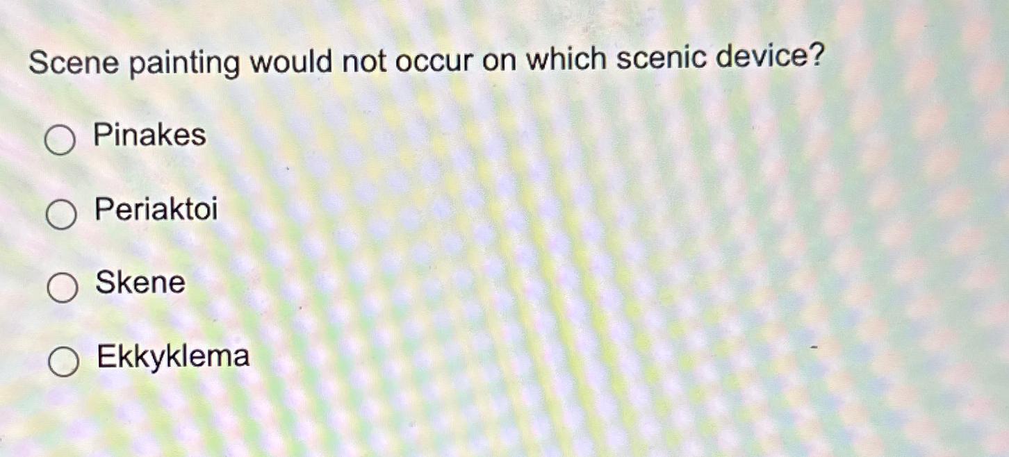 Solved Scene painting would not occur on which scenic | Chegg.com