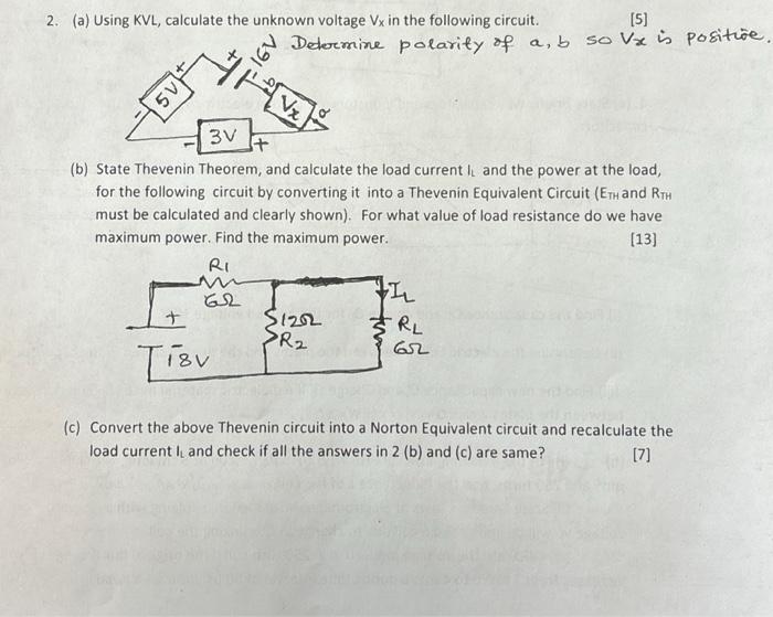 Solved (b) State Thevenin Theorem, and calculate the load | Chegg.com