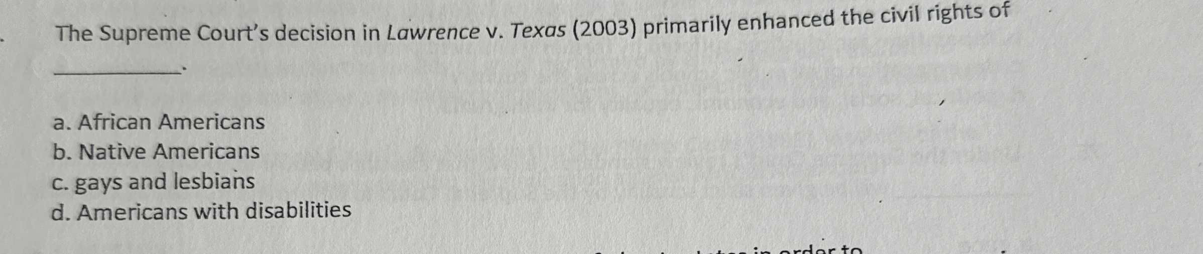 Solved The Supreme Court's decision in Lawrence v. ﻿Texas | Chegg.com