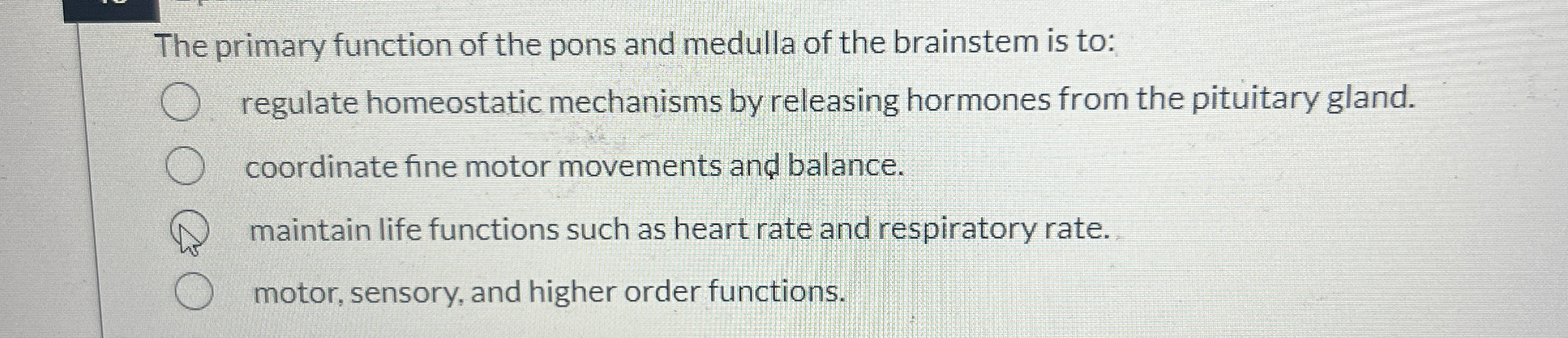 Solved The primary function of the pons and medulla of the | Chegg.com