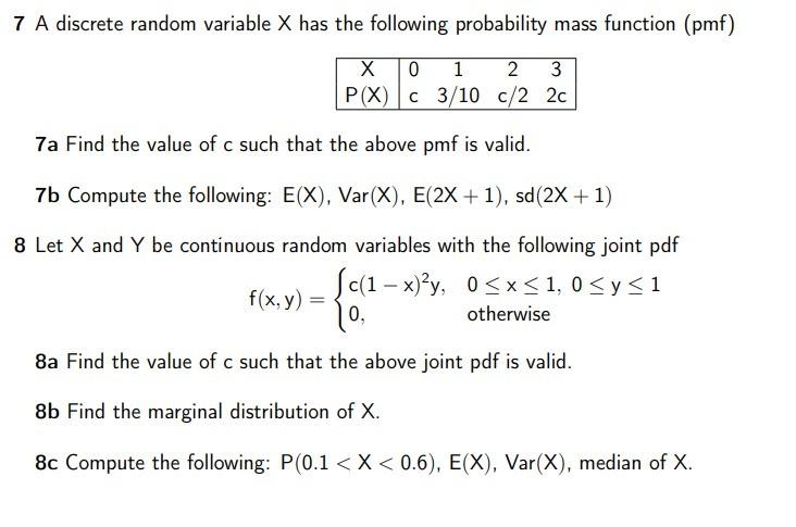 Solved 7 A discrete random variable X has the following | Chegg.com