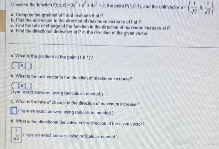 Solved Consider the function f(x,y,z)=3x2+y2+4z2+2, the | Chegg.com