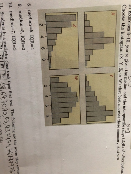 Solved S-1 In Exercises 8-10, you're given the median and | Chegg.com
