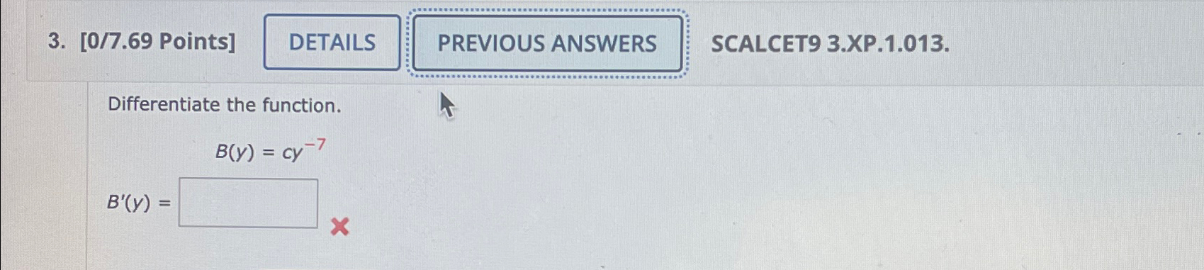Solved Points] ﻿SCALCET9 3.XP.1.013.Differentiate the | Chegg.com