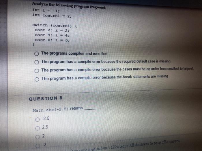 Solved Analyze the following program fragment int i = -1; | Chegg.com