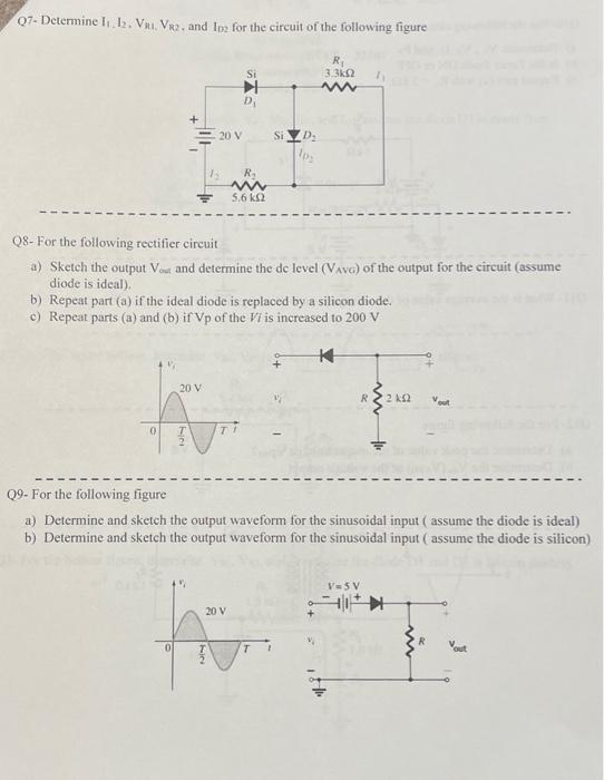 Solved Q7- Determine I1,I2,VB1,VR2, and I02 for the circuit | Chegg.com