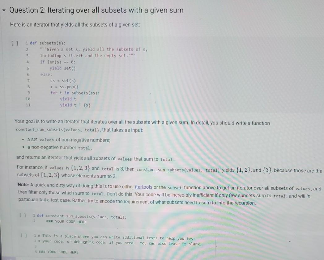 Solved Question 2: Iterating over all subsets with a given | Chegg.com