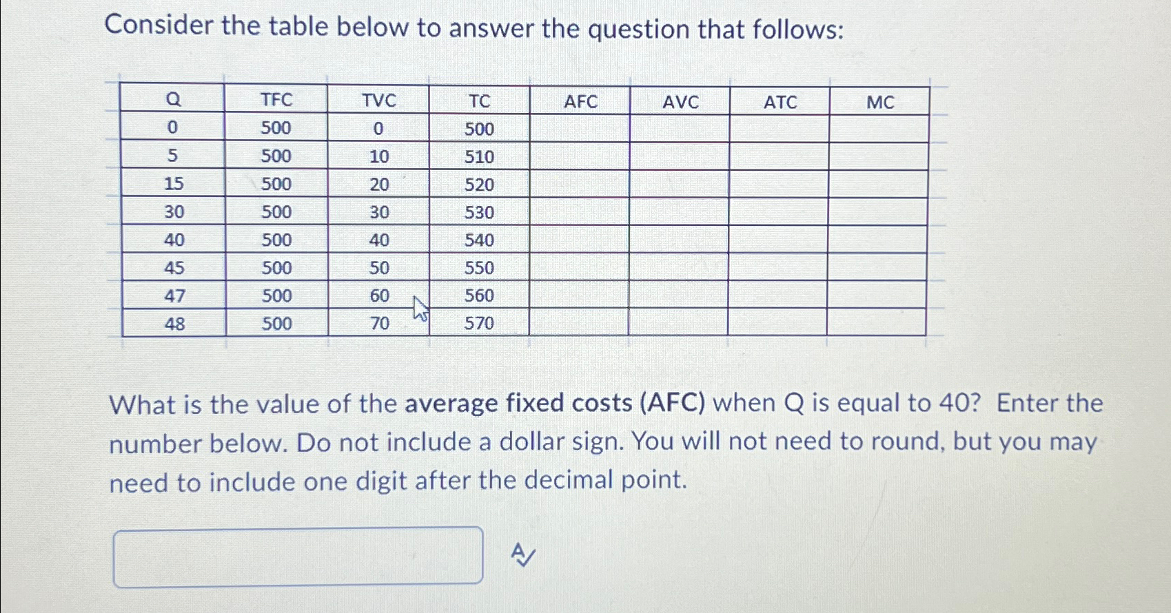 Solved Consider the table below to answer the question that | Chegg.com