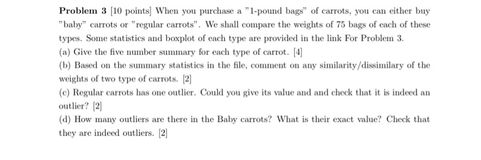 Solved Problem 3 (10 points) When you purchase a "1-pound | Chegg.com