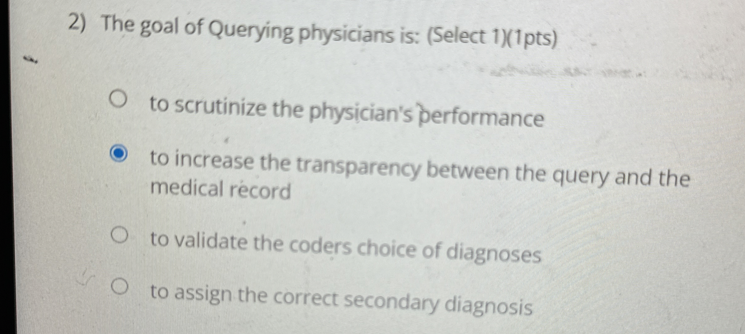 Solved The goal of Querying physicians is: (Select | Chegg.com