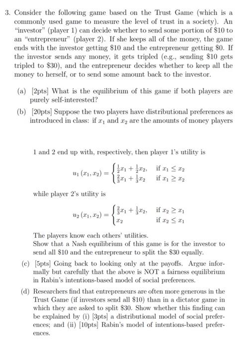 Solved 3. Consider the following game based on the Trust | Chegg.com