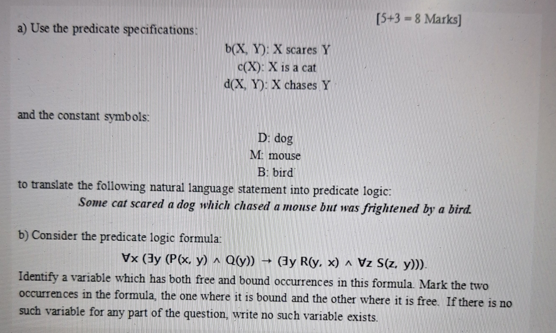 Solved a) ﻿Use the predicate specifications:]=[8 ﻿Marks | Chegg.com
