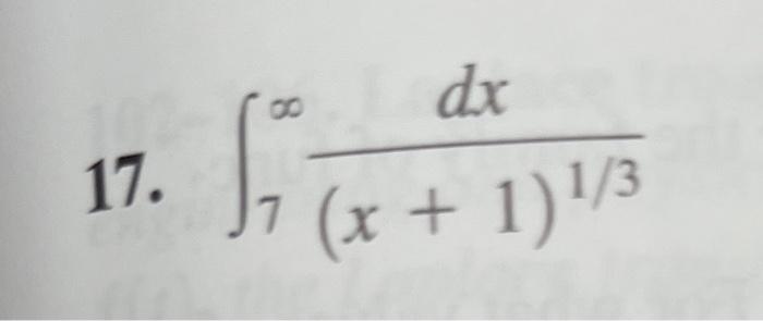 Solved Practice Exercises 7-58. Improper integrals Evaluate | Chegg.com