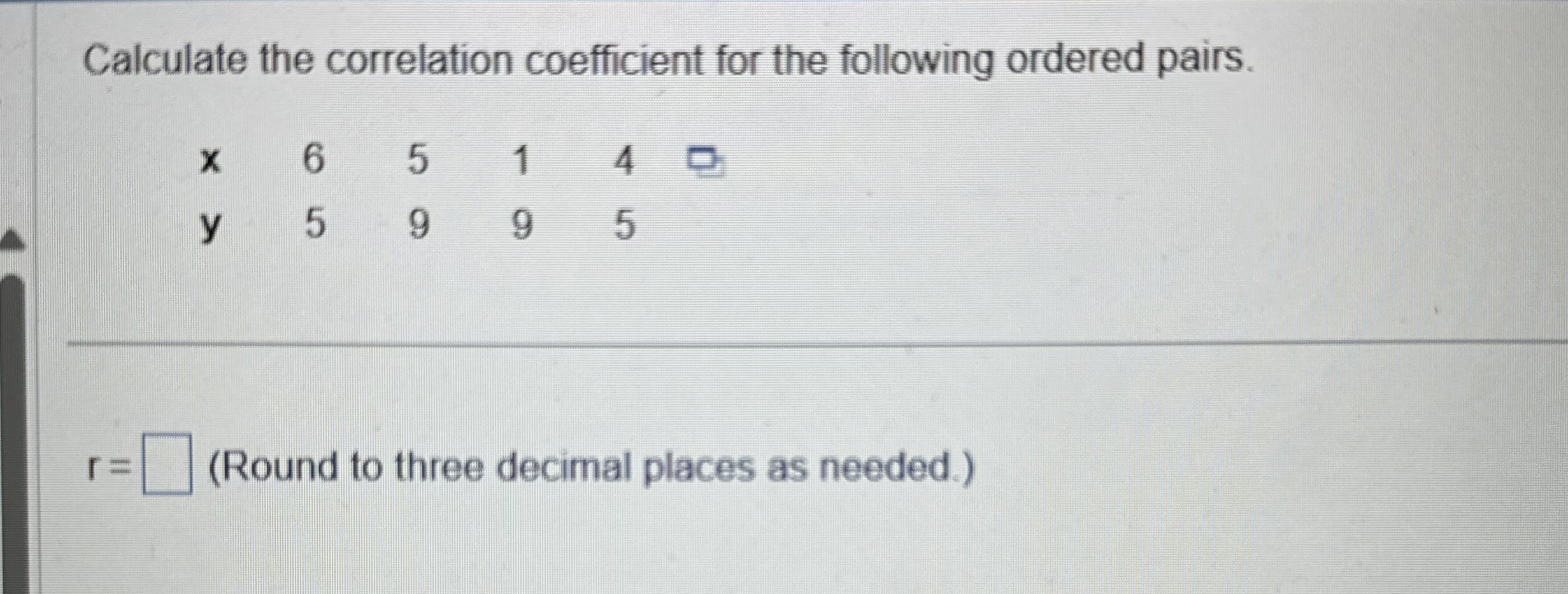Solved Calculate the correlation coefficient for the | Chegg.com