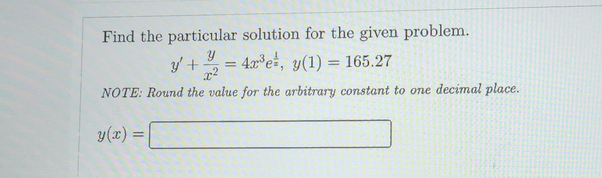 Solved Find the particular solution for the given problem. | Chegg.com