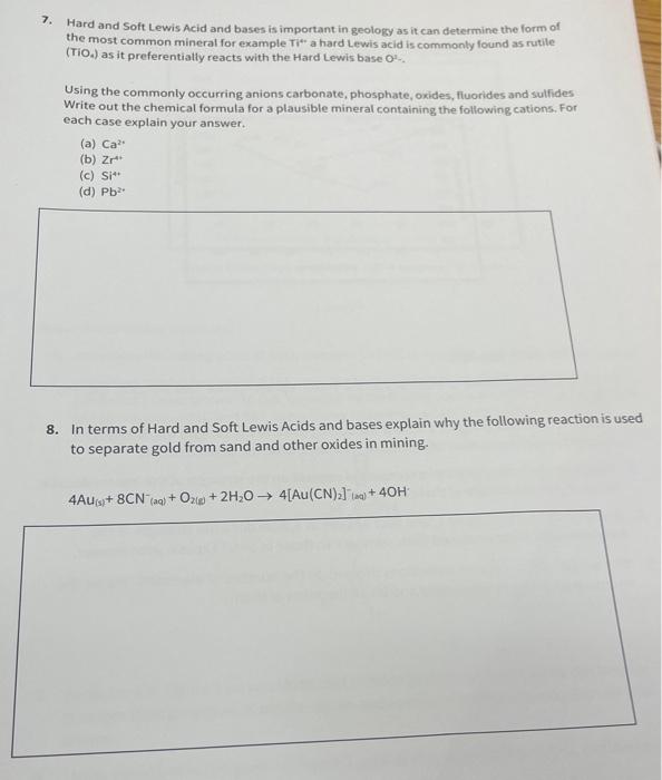 Solved 7. Hard and Soft Lewis Acid and bases is important in | Chegg.com
