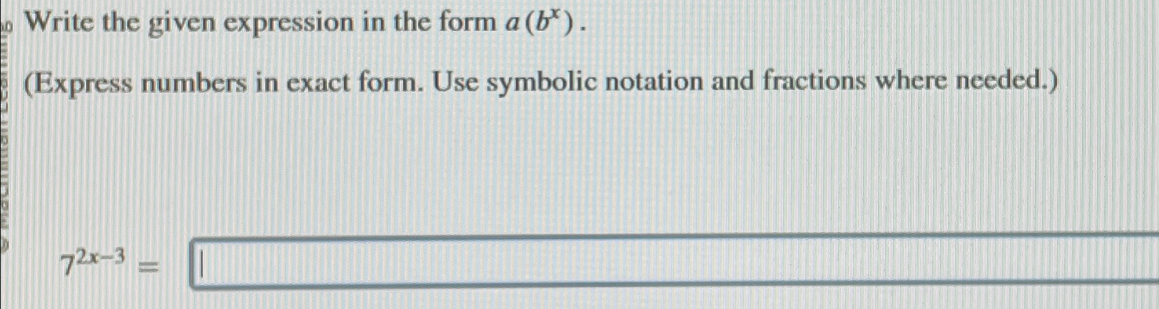 Solved Write The Given Expression In The Form A Bx Express