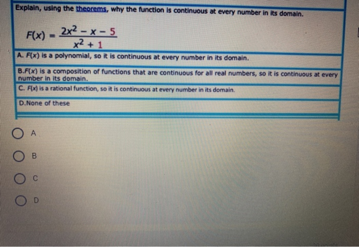 Solved Explain Using The Theorems Why The Function Is 