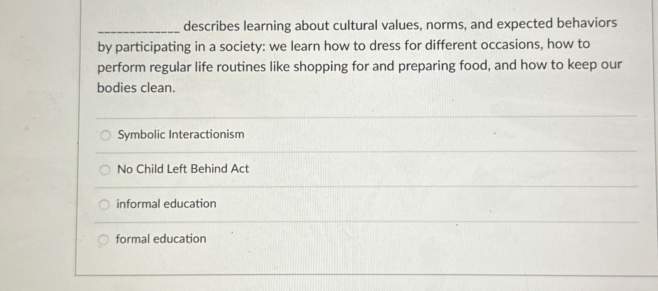 Solved q, ﻿describes learning about cultural values, norms, | Chegg.com